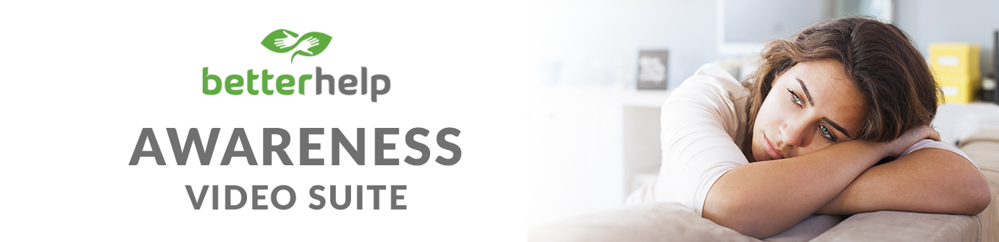 BetterHelp Awareness Videos Suite on Tongal.com