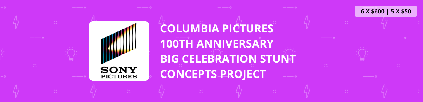 Columbia Pictures 100th Anniversary Big Celebration Stunt Concepts ...