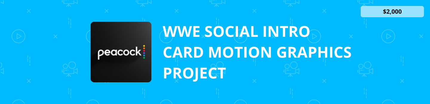 WWE Social Intro Card Motion Graphics Project on Tongal.com