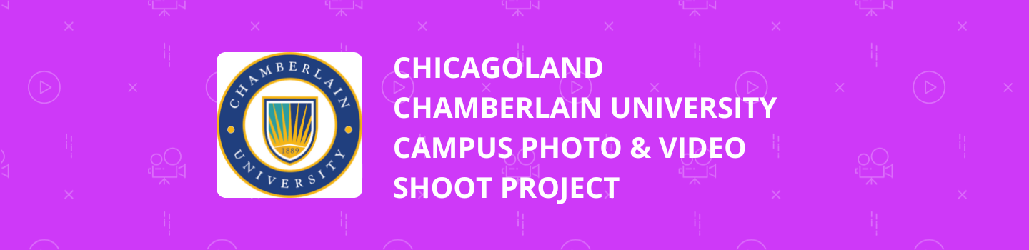 Chicagoland Chamberlain University Campus Photo & Video Shoot Project ...