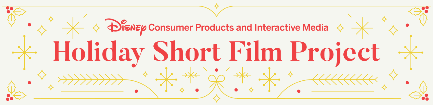 Disney Holiday Short Film Project on Tongal.com