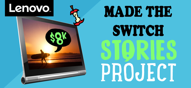 Lenovo Made the Switch Stories Project on Tongal.com