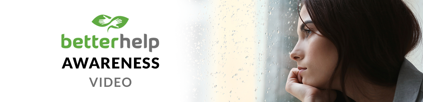 BetterHelp Awareness Videos on Tongal.com